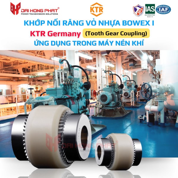 KHỚP NỐI RĂNG VỎ NHỰA BOWEX I KTR GERMANY ỨNG DỤNG TRONG MÁY NÉN KHÍ - Đại Hồng Phát